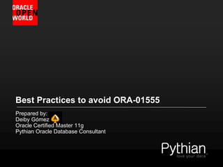 Best Practices to avoid ORA-01555 | PPT