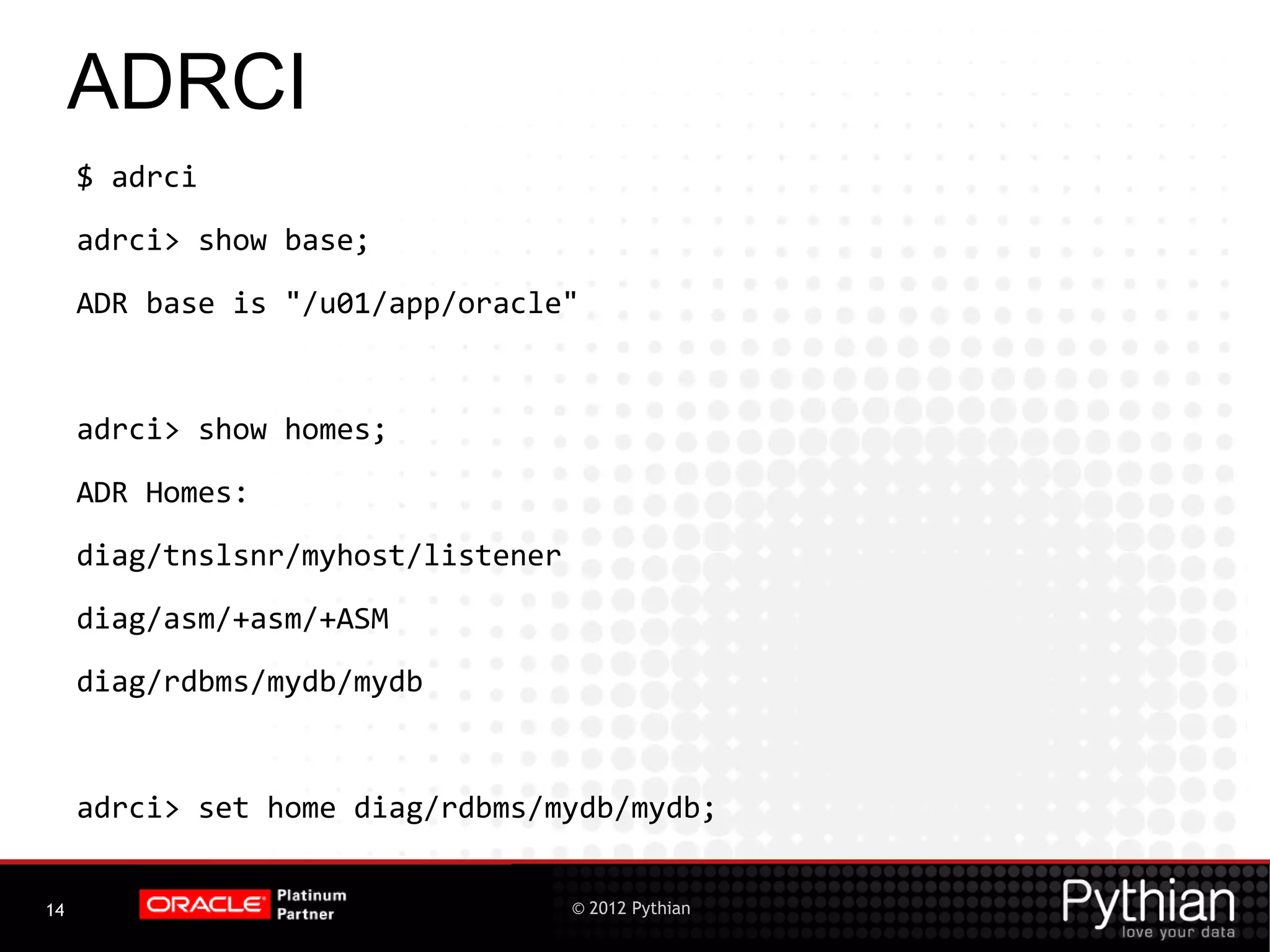 Oracle 11g: Learning to Love the ADR | ODP