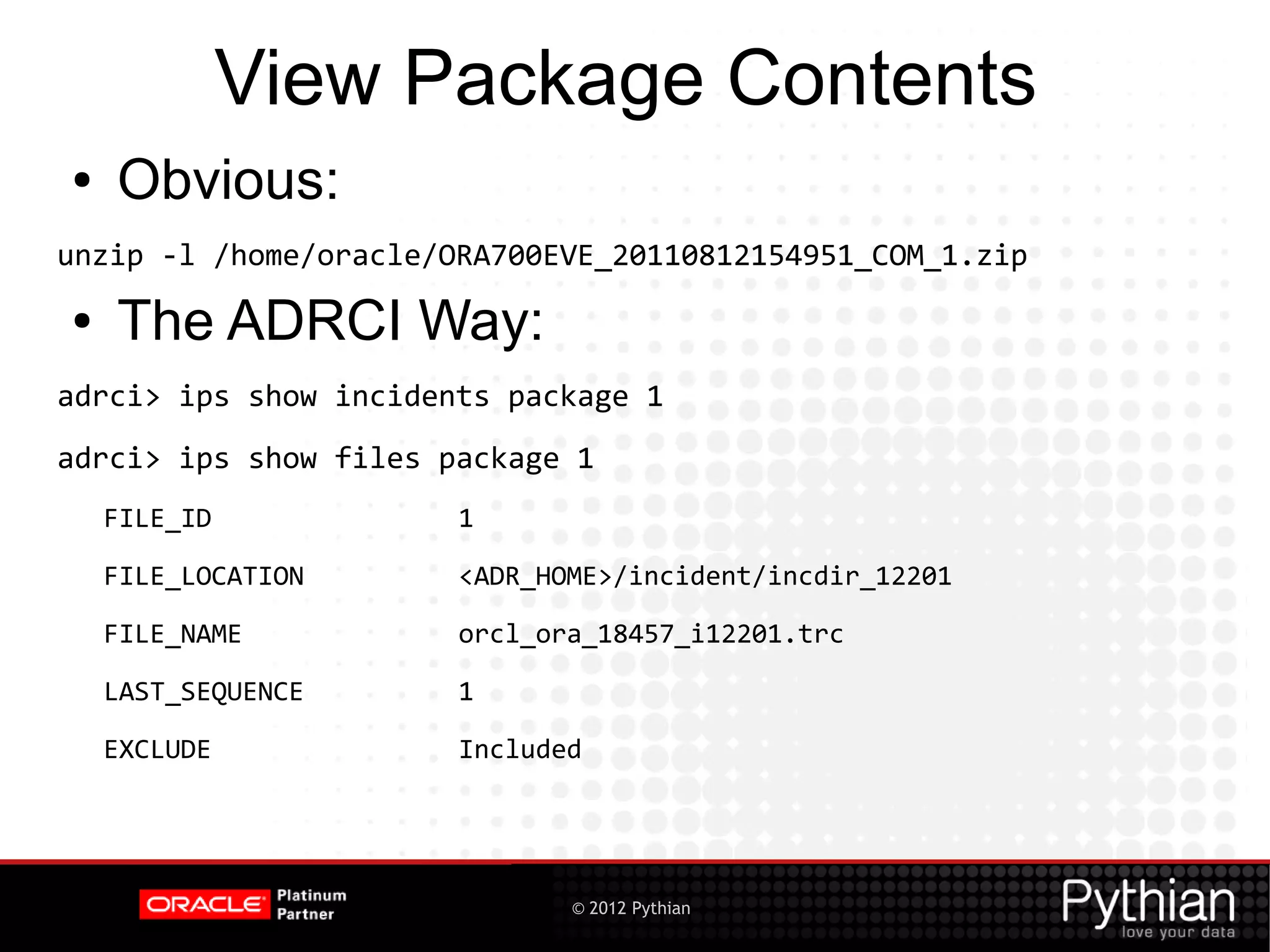 Oracle 11g: Learning to Love the ADR | ODP