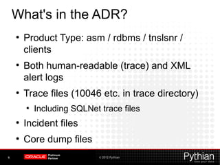 Oracle 11g: Learning to Love the ADR | ODP