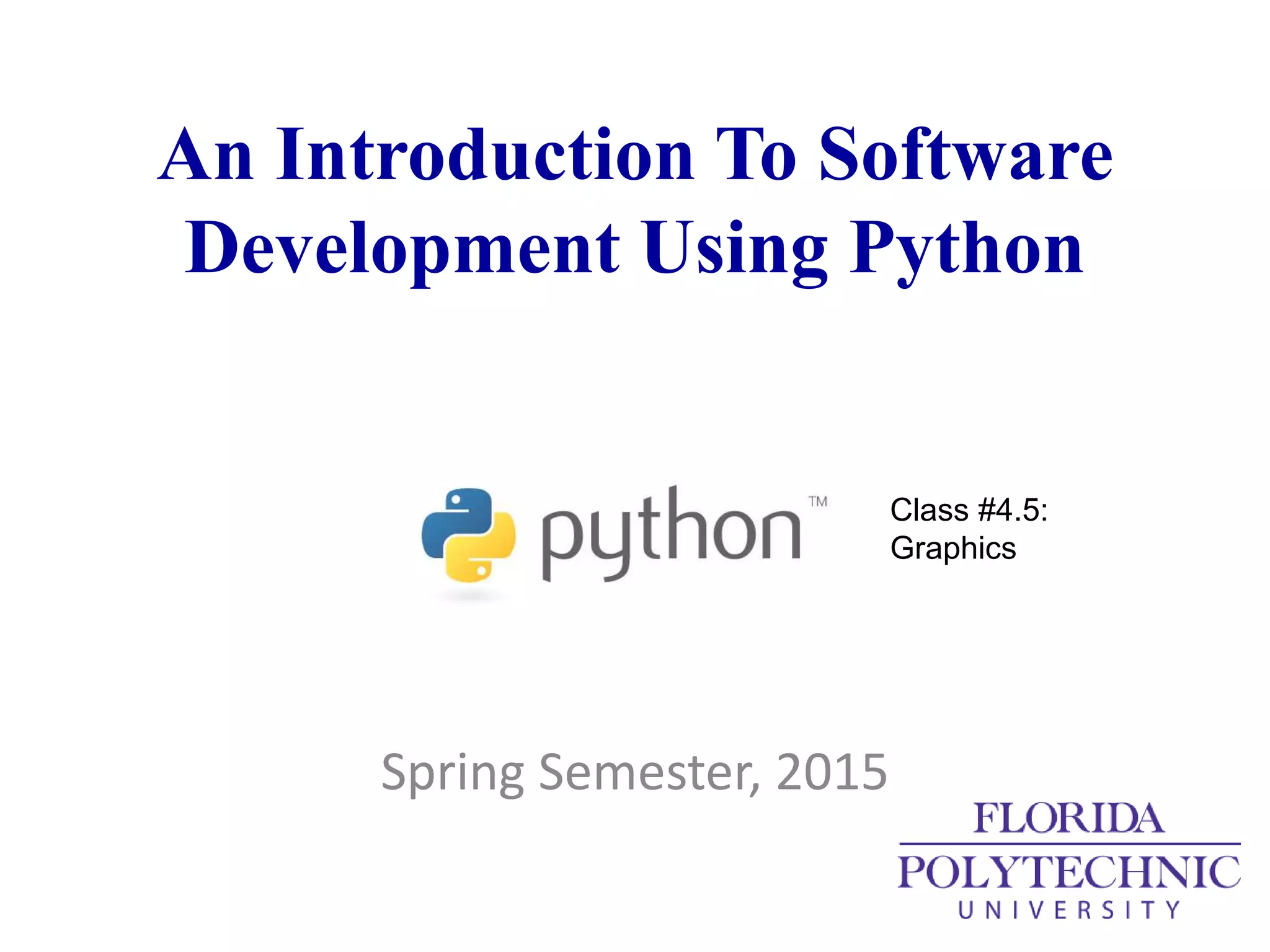 An Introduction To Python - Graphics | PPTX