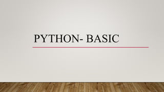 Python- Basic.pptx with data types, lists, and tuples with dictionary ...