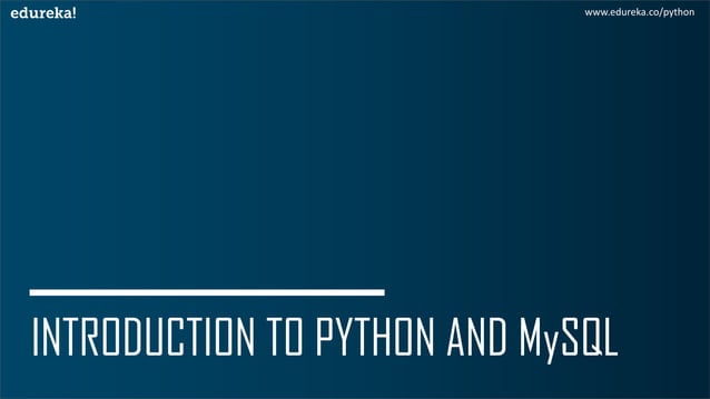 Python Database Connection | Edureka | PPT