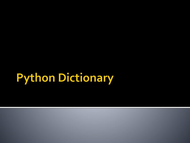 Python dictionary | PPT