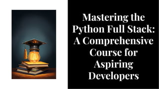 python-full - stack - course in hyderabad | PPT