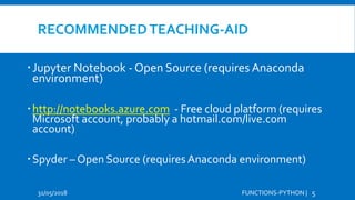 Python - Functions - Azure Jupyter Notebooks | PPT