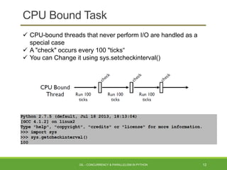 GIL - Concurrency & Parallelism in Python | PPT