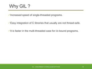 GIL - Concurrency & Parallelism in Python | PPT
