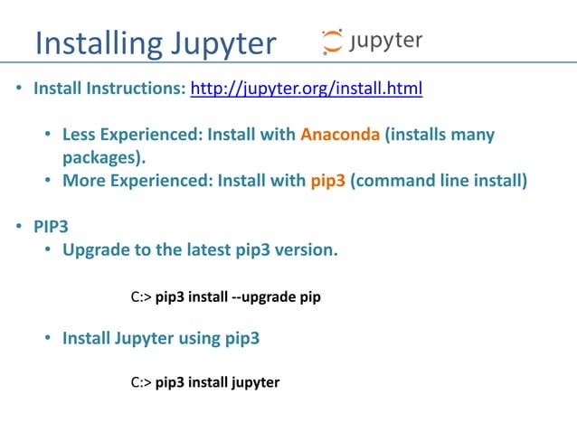 Python Installing And Using Python And Jupyter Notepad Ppt