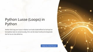 Python - Lusse - Loops- in - Python.pptx