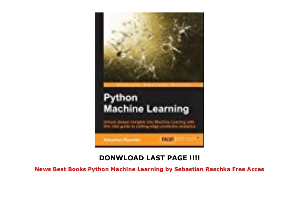 News Best Books Python Machine Learning by Sebastian Raschka Free Acces