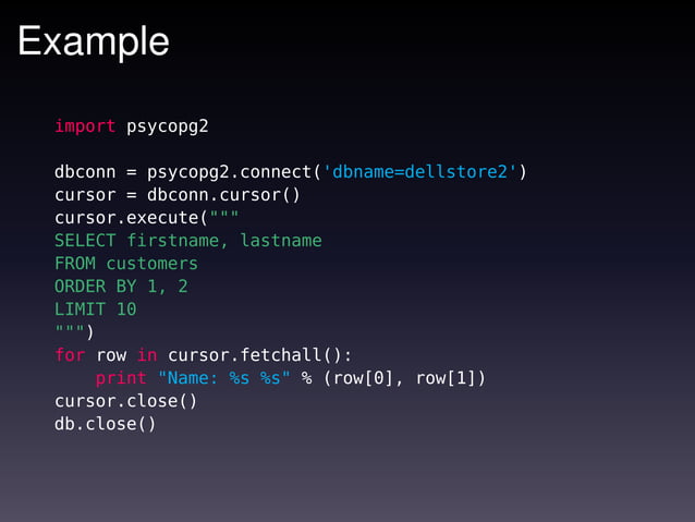 Programming With Python And Postgresql Ppt