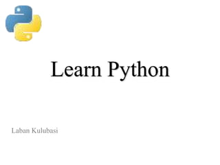 Getting started in Python presentation by Laban K | PPT
