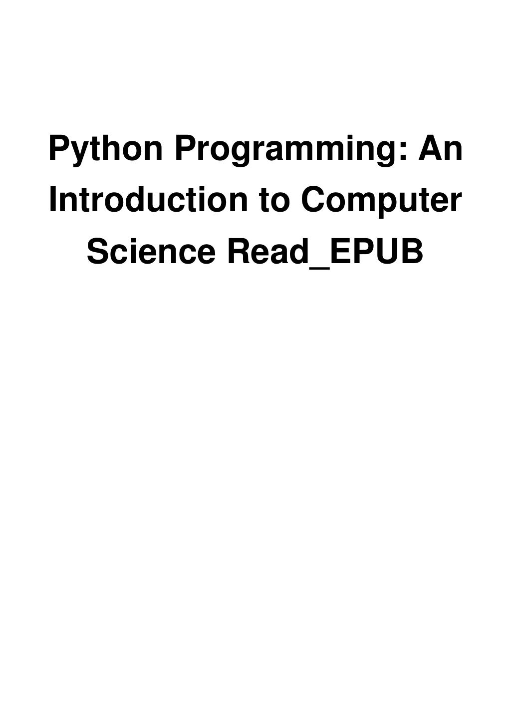 Python Programming: An Introduction to Computer Science Read_EPUB