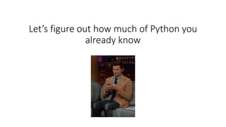 The Python outside of your textbook | PPT