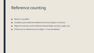 Python: Thanks for the memories | PPT