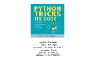 Python Tricks: A Buffet of Awesome Python Features