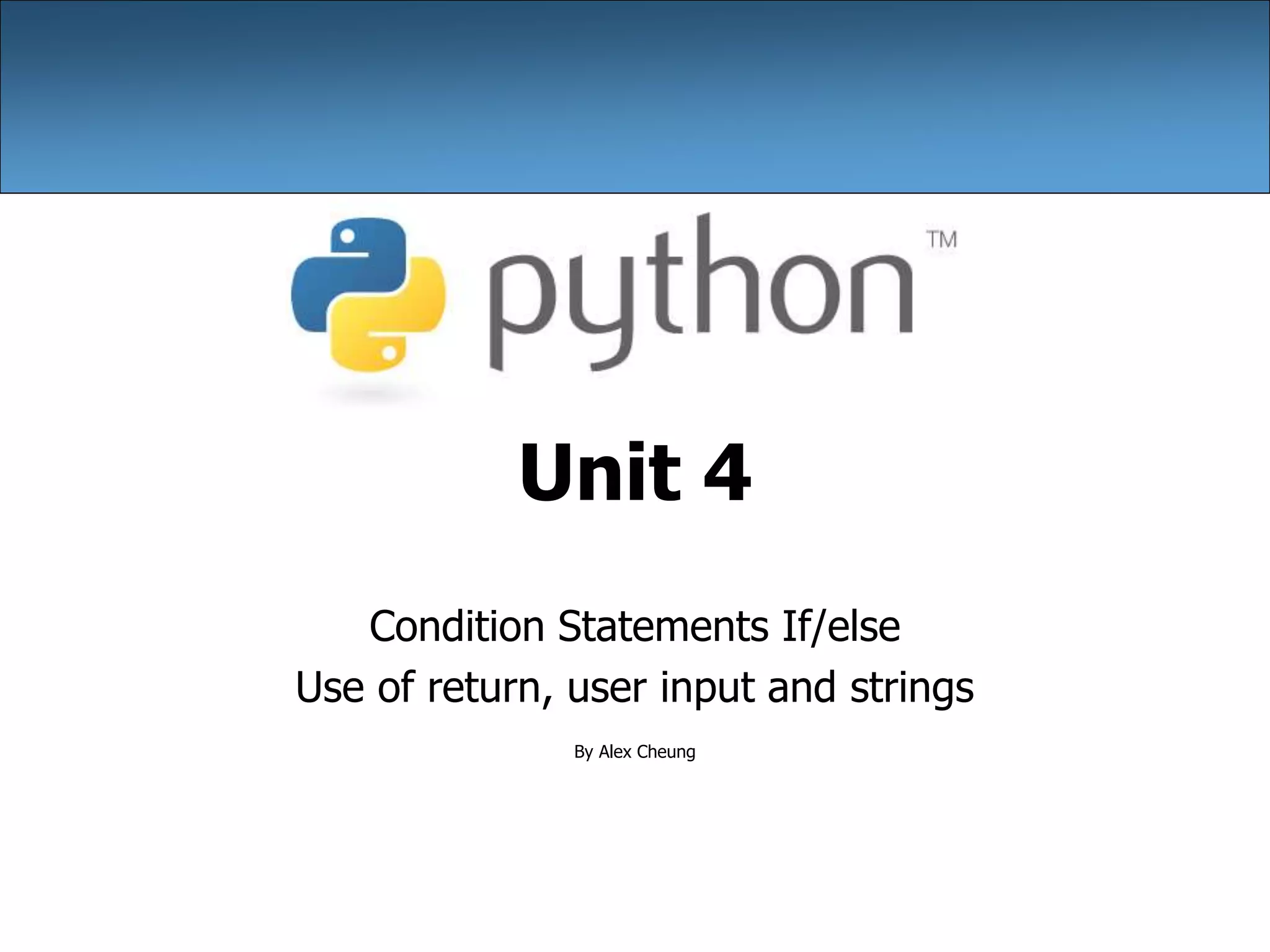 Python 04 Ifelse Return Input Stringspptx Free Download