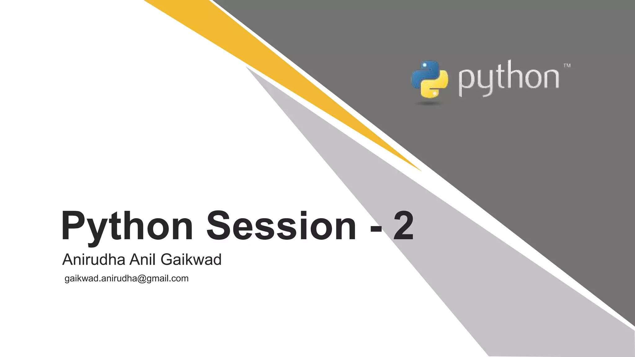 Python Session - 2 | PPT