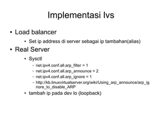Load Balancer Linux with LVS - Rizki Nanda Agam | PPT