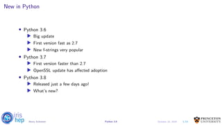 PyHEP 2019: Python 3.8 | PPT