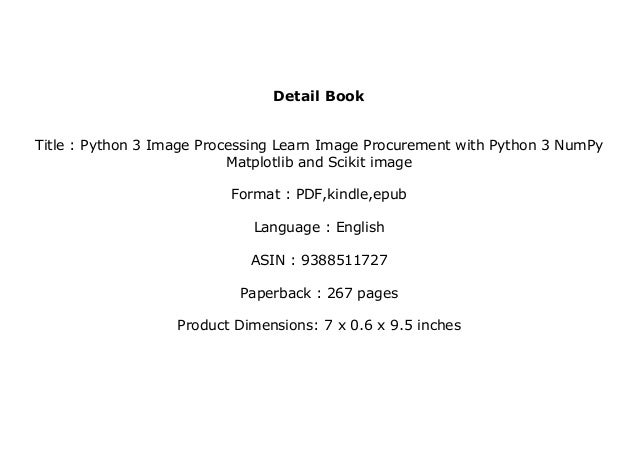 Epub Library Python 3 Image Processing Learn Image Procurement With Python 3 Numpy 