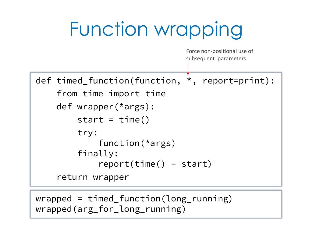 Function Wrapping Def Timedfunctionfunction