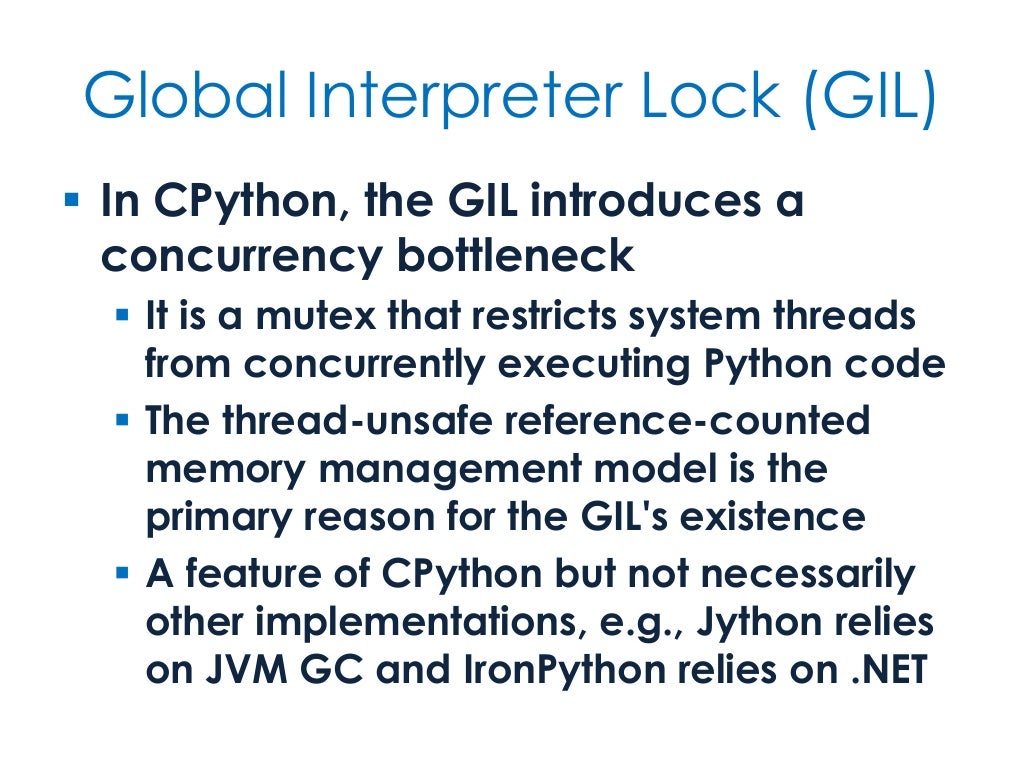Global Interpreter Lock Gil