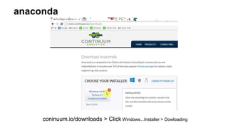 Python+anaconda Development Environment | PPTX