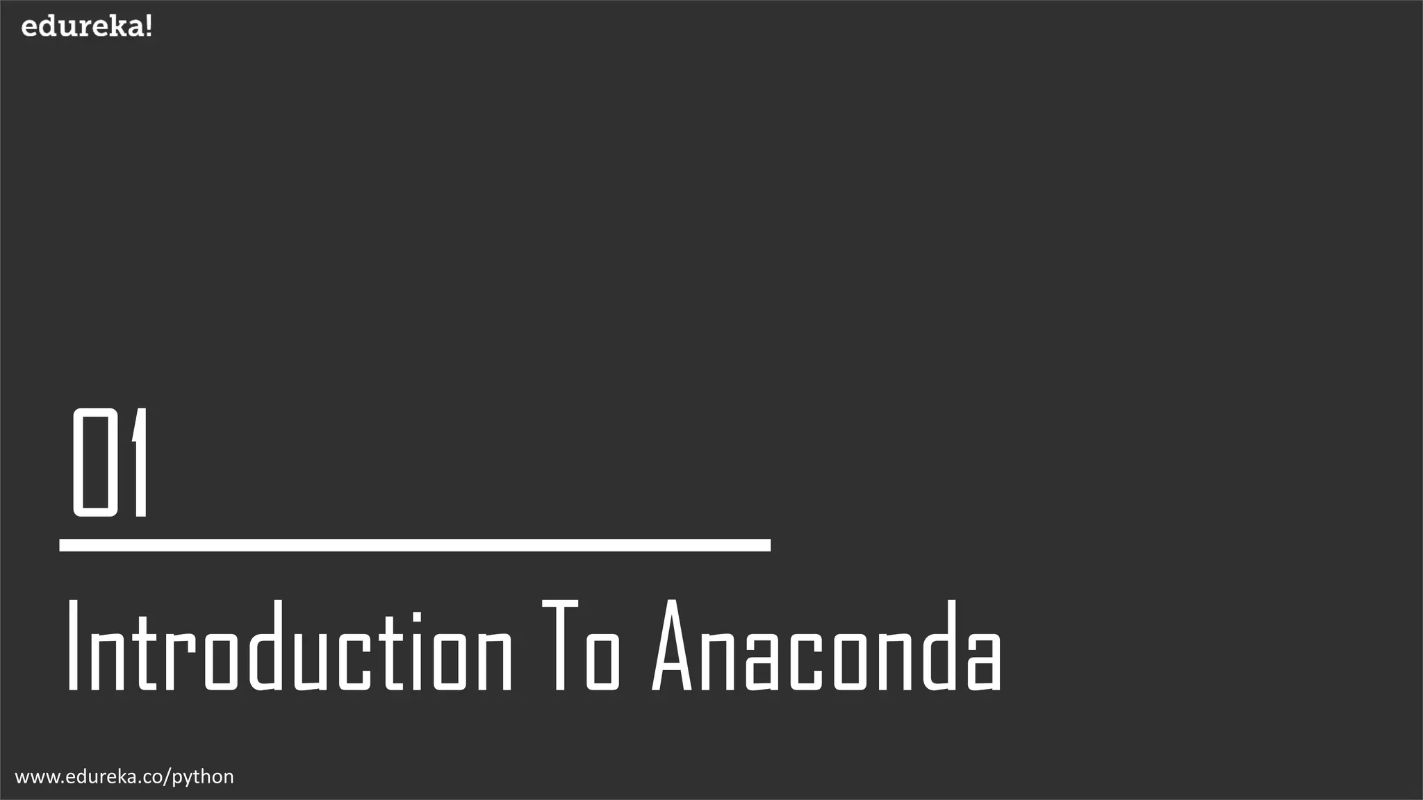 Python Anaconda Tutorial Edureka Pdf Programming Languages