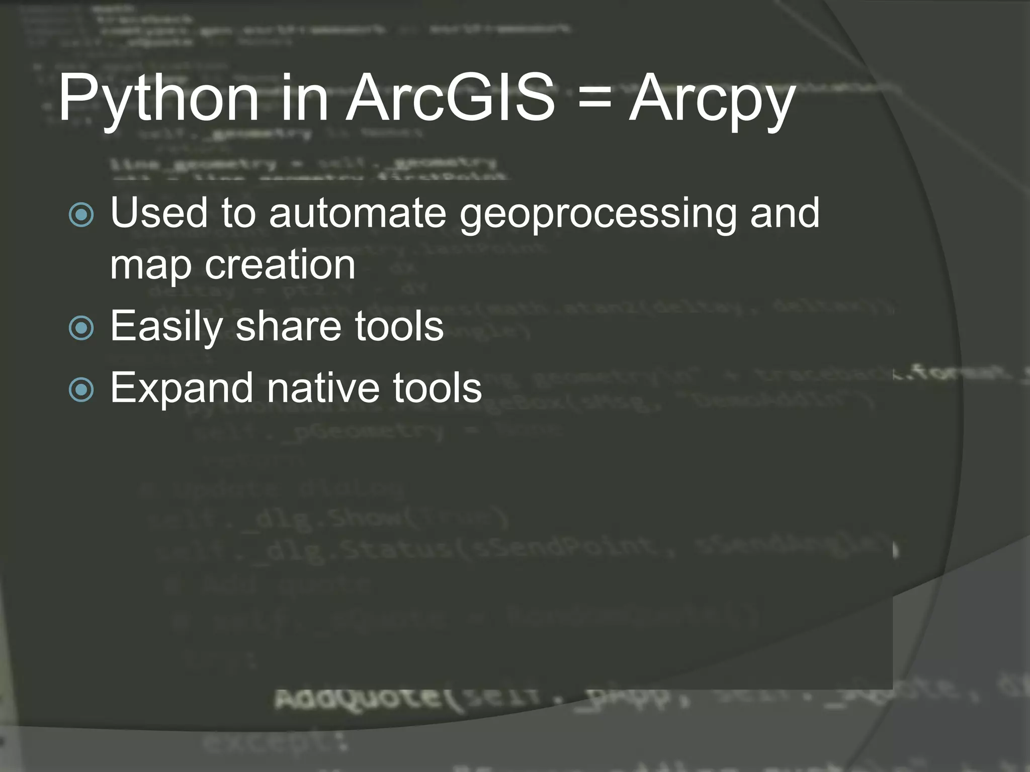 Python and ArcGIS 10.1 | PPT
