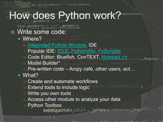 Python and ArcGIS 10.1 | PPT