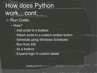 Python and ArcGIS 10.1 | PPT