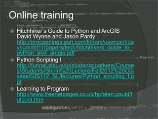 Python and ArcGIS 10.1 | PPT