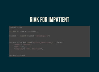 Python and riak a perfect couple for building | PDF