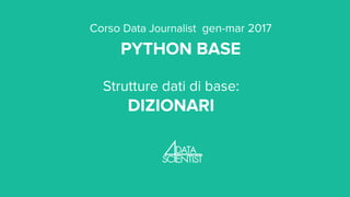 Python base 04-dizionari | PPT