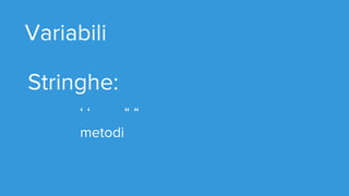 Python base lezione1 | PPT