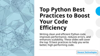 Top Python Best Practices To Boost Code Efficiency | PPTX