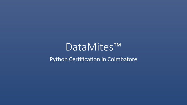 Python certification in coimbatore with placement | PPT