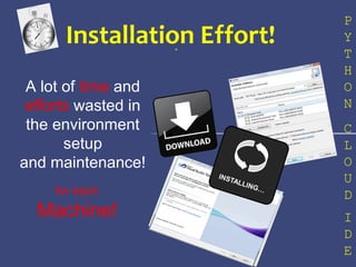 Python Cloud IDE - First Seminar | PPT