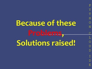 Python Cloud IDE - First Seminar | PPT