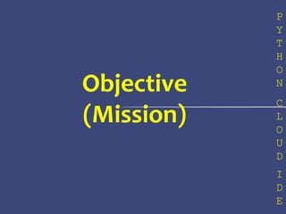 Python Cloud IDE - First Seminar | PPT