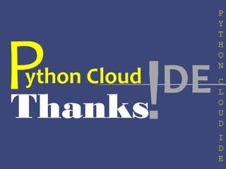 Python Cloud IDE - First Seminar | PPT