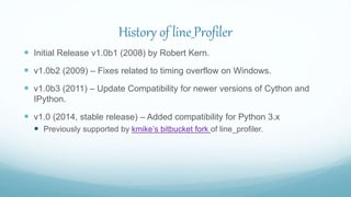 Python code profiling - Jackson Isaac | PPTX