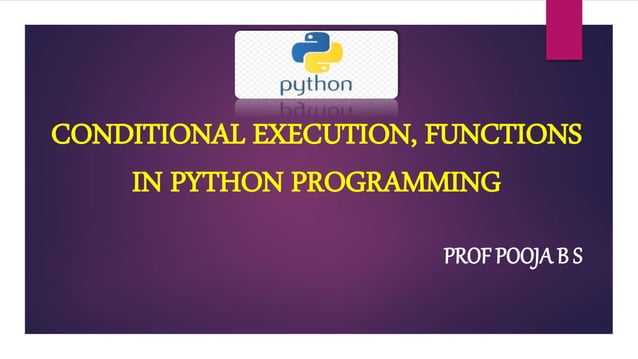 Python Conditionals and Functions | PPTX | Programming Languages | Computing