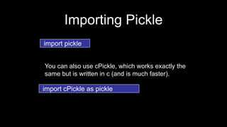 PythonCourse_17_Pickle_and_any database m.ppt