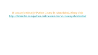 Python Course In Ahmedabad | PPTX