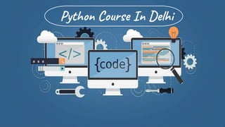 Python course in delhi | PPT