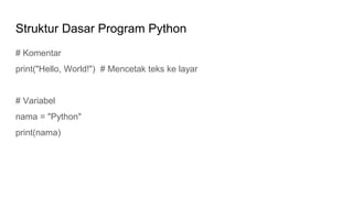 Presentasi Proramming Python Tinkat Dasar | PPTX