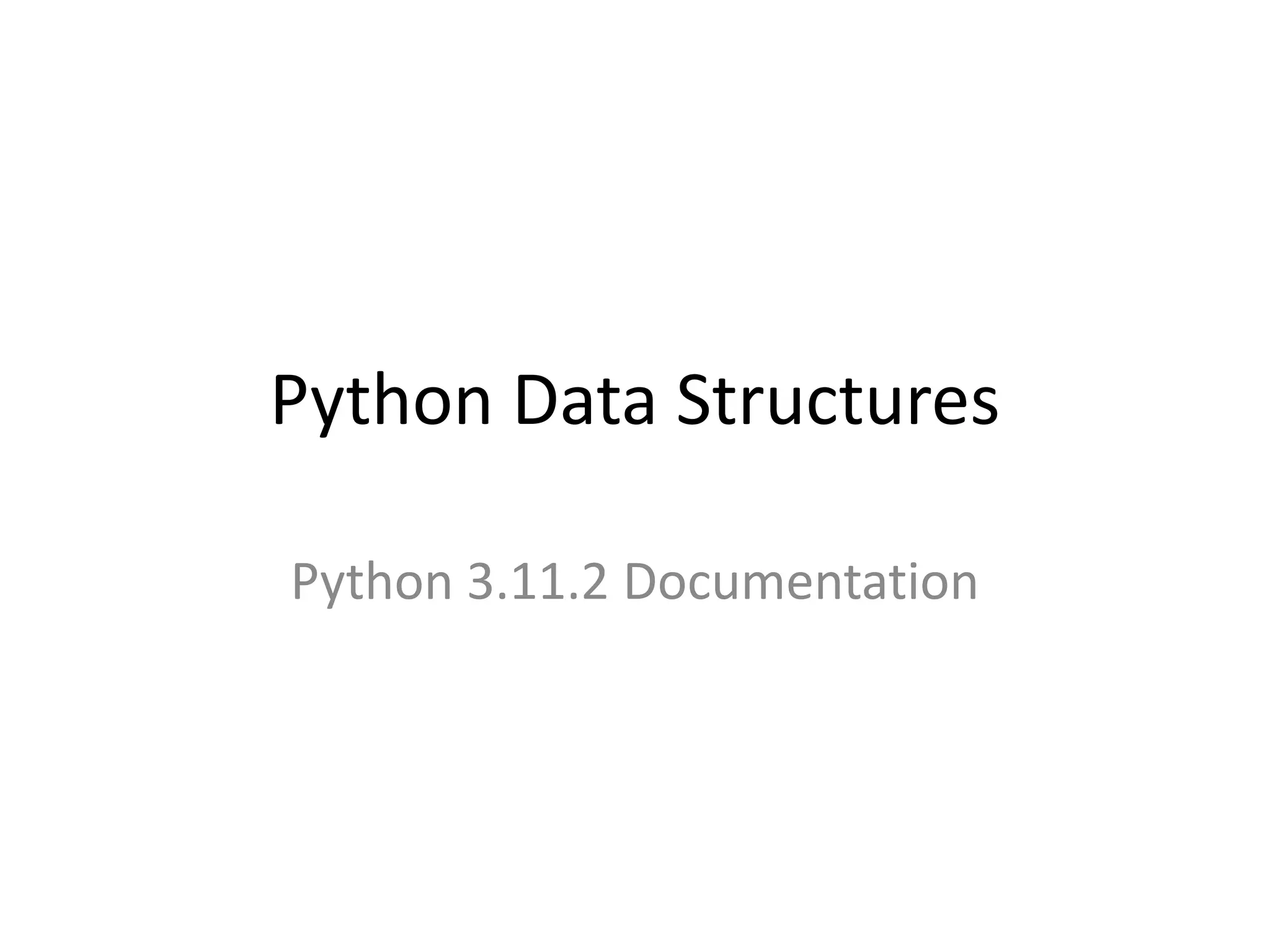 Pythondatastructurespresentationpptx 